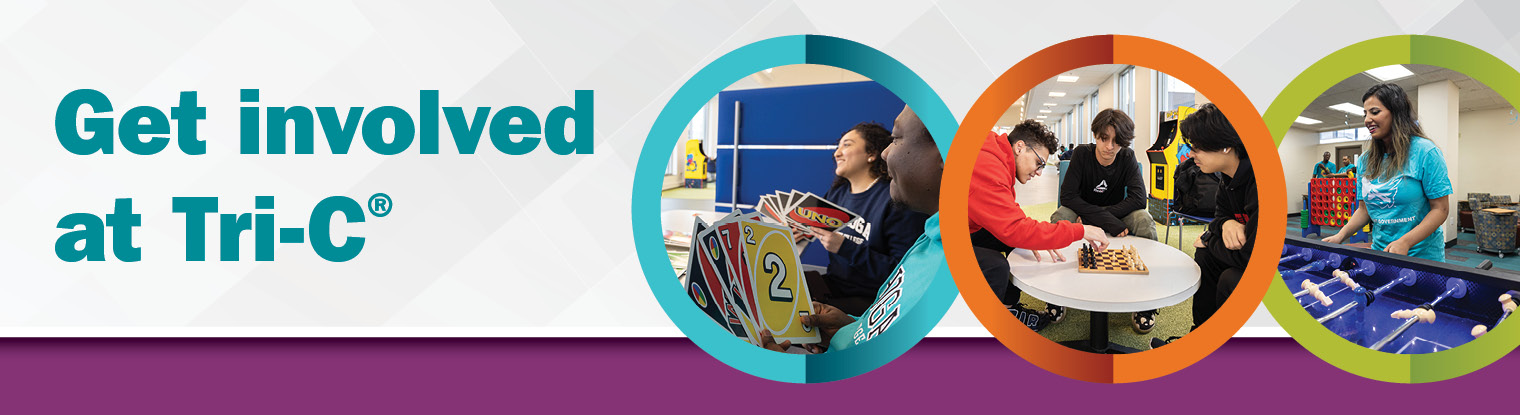 Tri-C Student Life Activities and Resources: Cleveland, Ohio